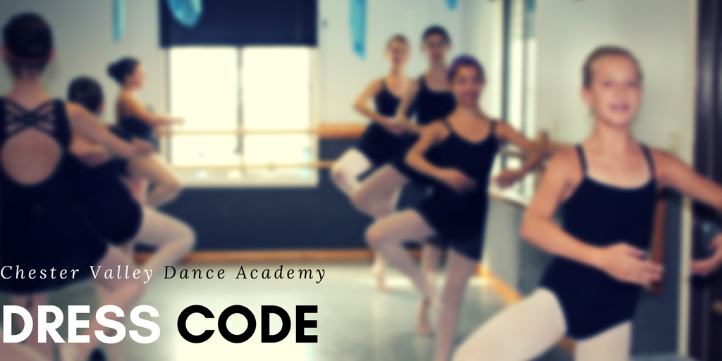 Class Dress Code – Chester Valley Dance Academy