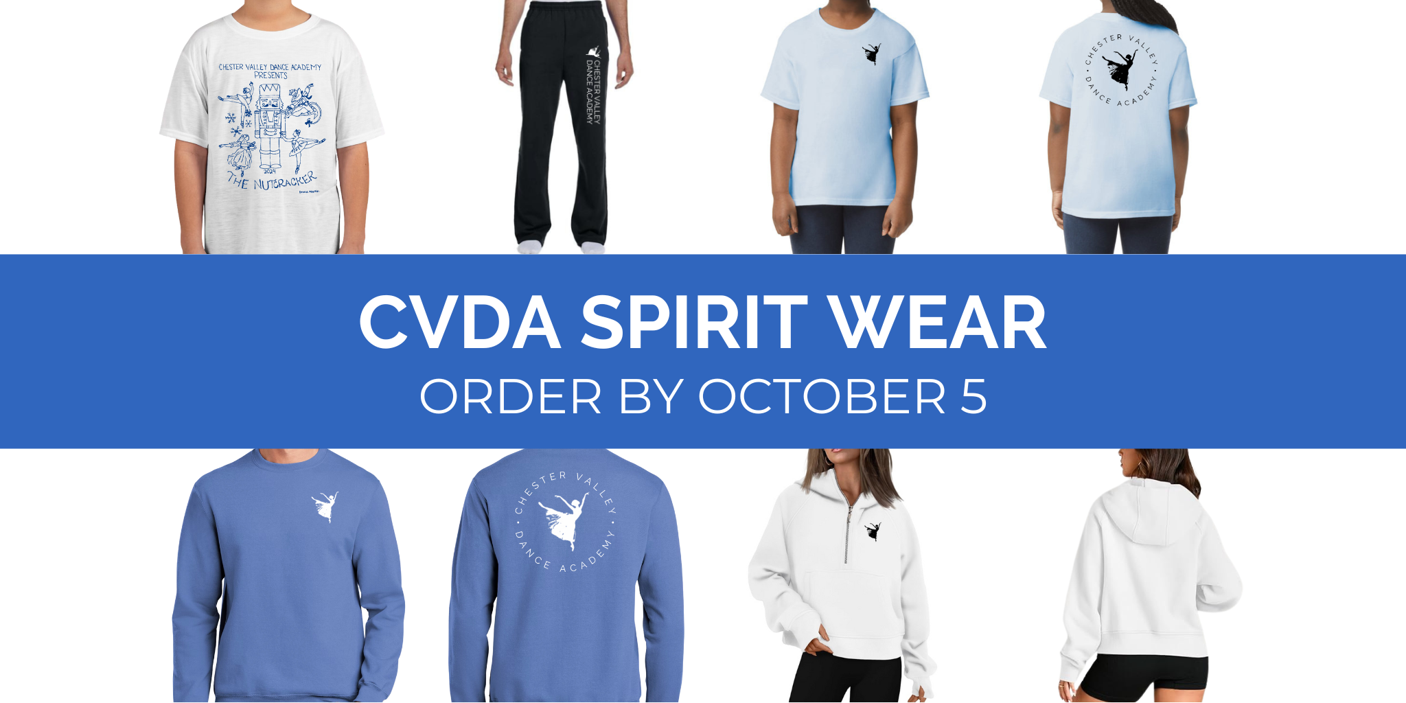 2024 CVDA Spirit Wear: Order by October 5 – Chester Valley Dance Academy